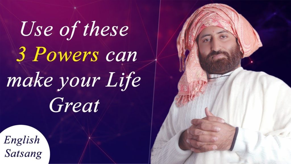 Three powers for a great life! – Blog by Narayan Sai